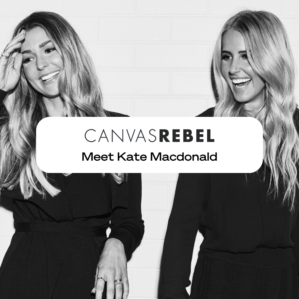 Meet Kate Macdonald - Canvas Rebel – VAHY